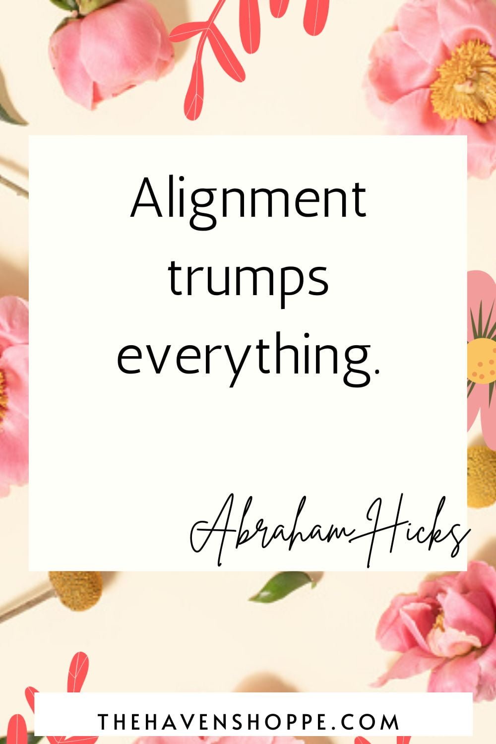 The 5 Abraham Hicks Steps To Align Yourself Now