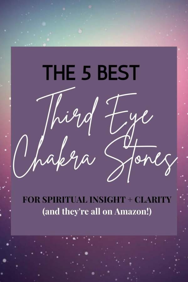 The Best 3rd Eye Chakra Stones for Clarity + Intuition