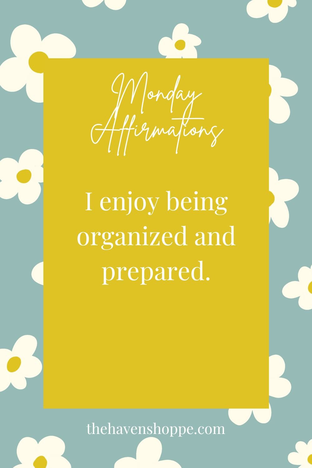 50 Positive Monday Affirmations for An Epic Week