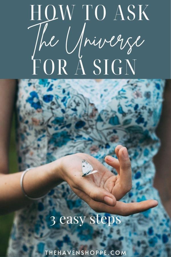 How To Ask The Universe For a Sign in 3 Easy Steps