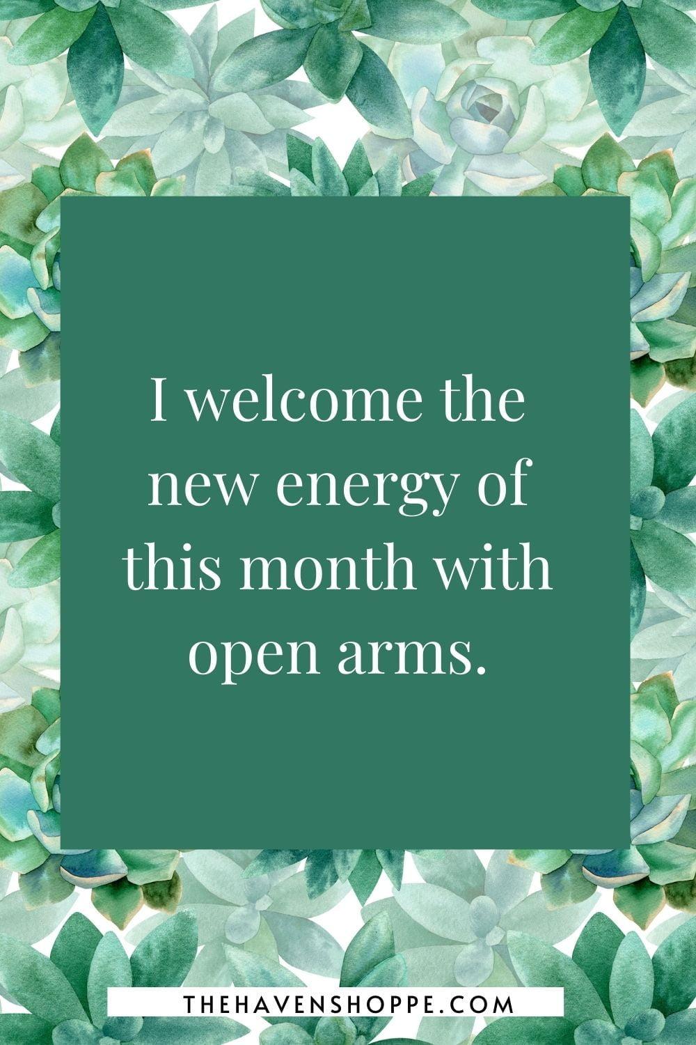 65 Affirmations To Manifest a Fabulous New Month Ahead