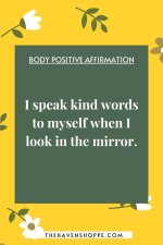 101 Body Positive Affirmations for Unconditional Self Love + Confidence