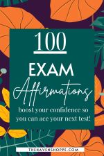 100 Best Exam Affirmations for Successful Test Taking – The Haven Shoppe